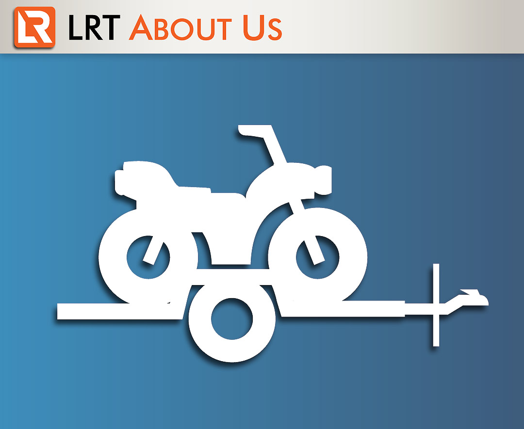 LRT About Us - Low Ride Trailers